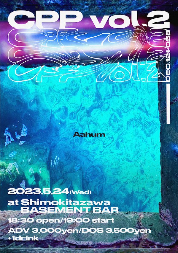 CPP vol.2 | 下北沢 BASEMENTBAR